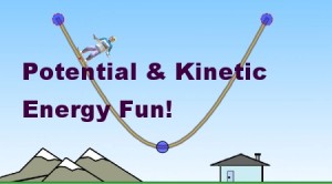 Potential & Kinetic Energy Fun! « Helpmyphysics